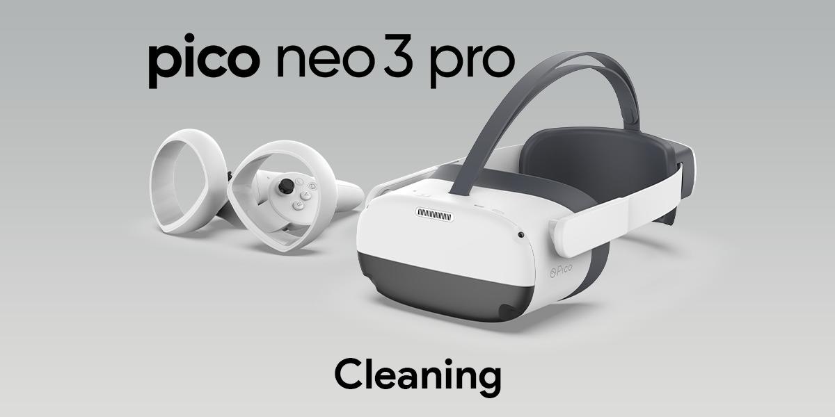 Cleaning your Pico Neo3 Pro | RedboxVR